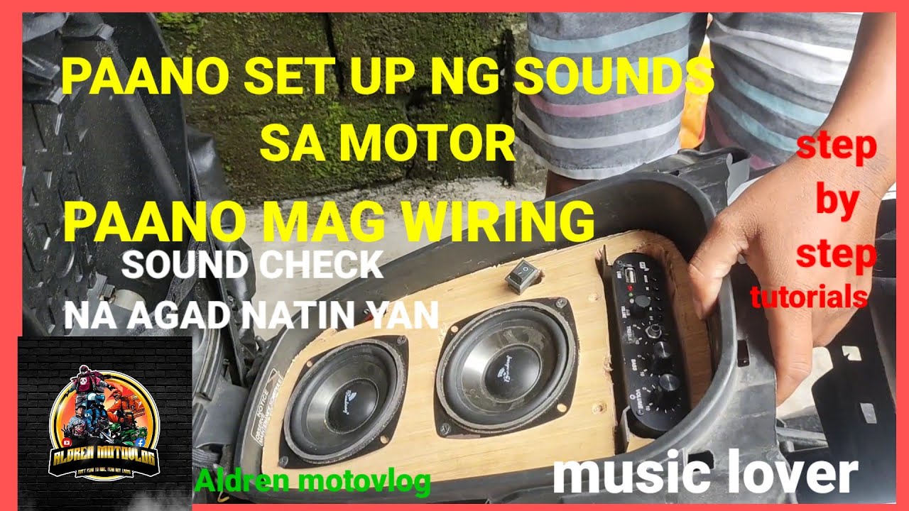 Paano mag set ng sounds sa motor|Paano mag DIY ng speaker sa motor|how to set up sounds system ...