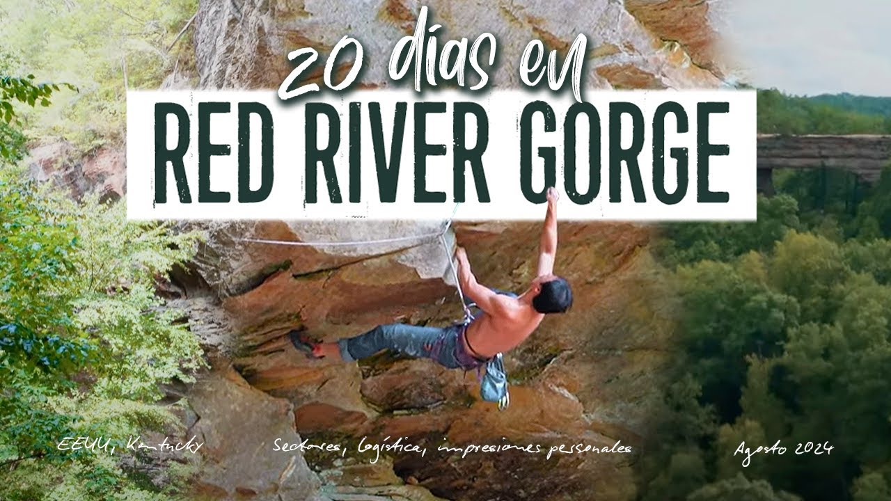 📍🗺️ Guía de Escalada · Red River Gorge, Kentucky, EEUU - YouTube