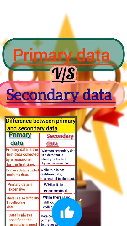 Primary data and Secondary data difference ||Difference between primary data and secondary data ...