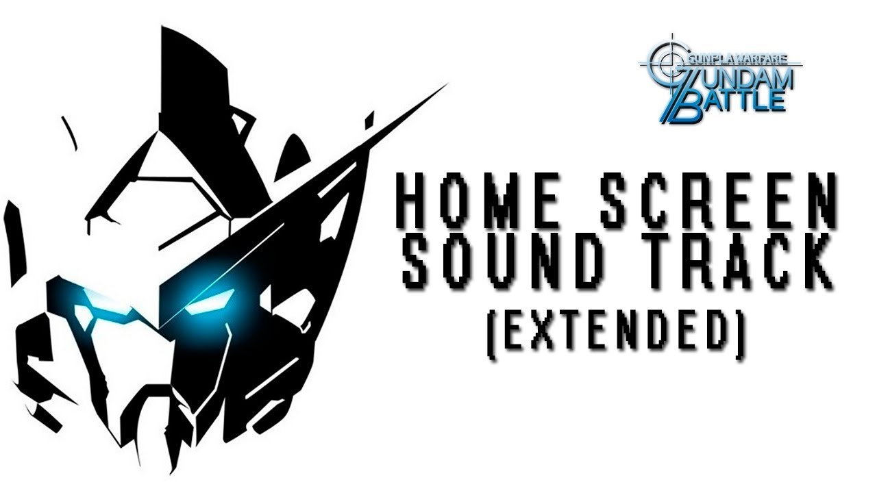 Gundam Battle Home OST [ Extended ] - YouTube