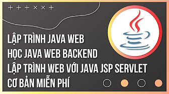 jsp servlet - Lập trình java web backend học java web lập trình web với ...