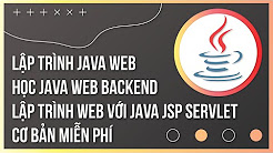 jsp servlet - Lập trình java web backend học java web lập trình web với java jsp servlet jdbc ...