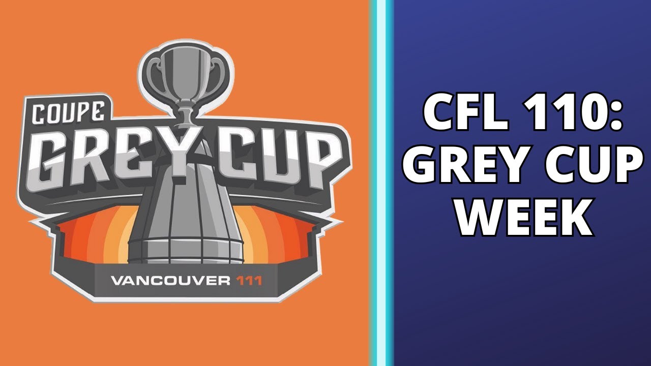 CFL 110: Live at the Grey Cup - YouTube