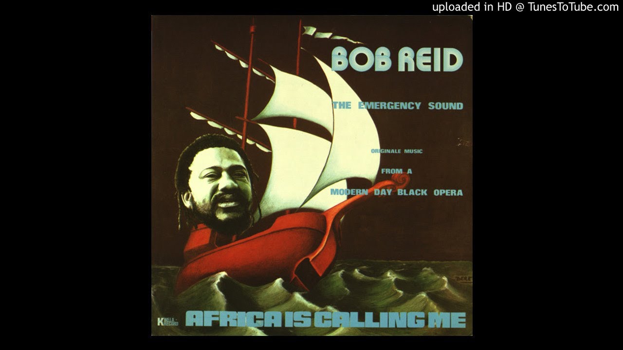 Bob Reid - Africa is calling (1) - YouTube