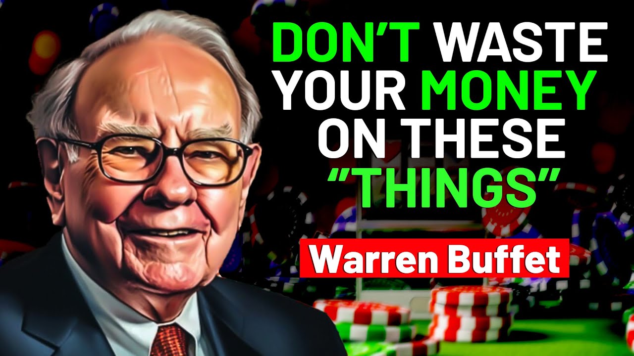 Warren Buffett: 10 Things POOR People Waste Money On 👉 Financial ...