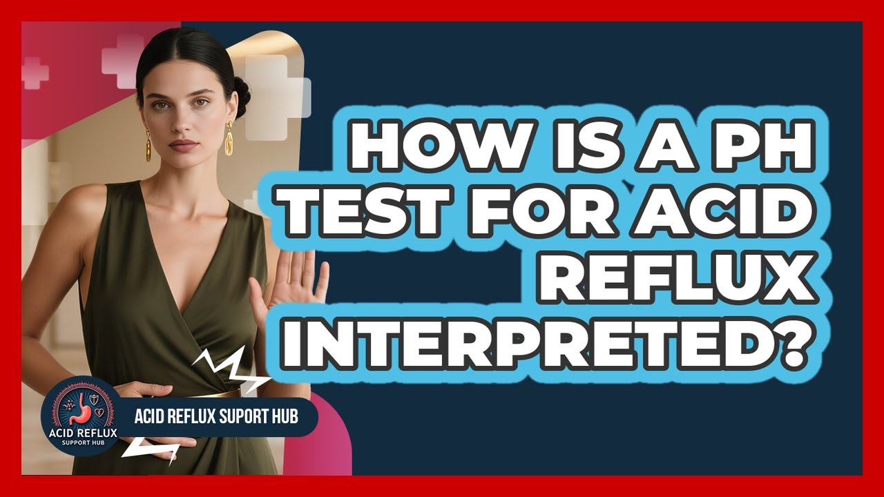 How Is A pH Test For Acid Reflux Interpreted? - Acid Reflux Support Hub ...