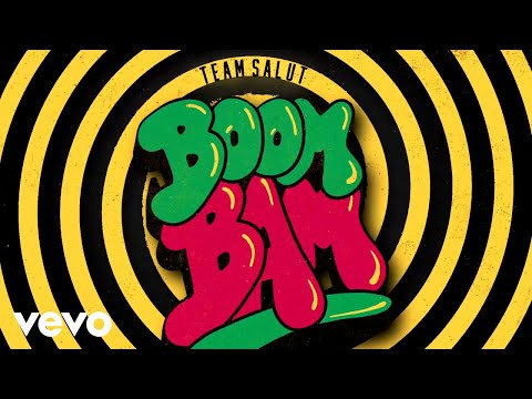 Team Salut - Boom Bam (Audio)