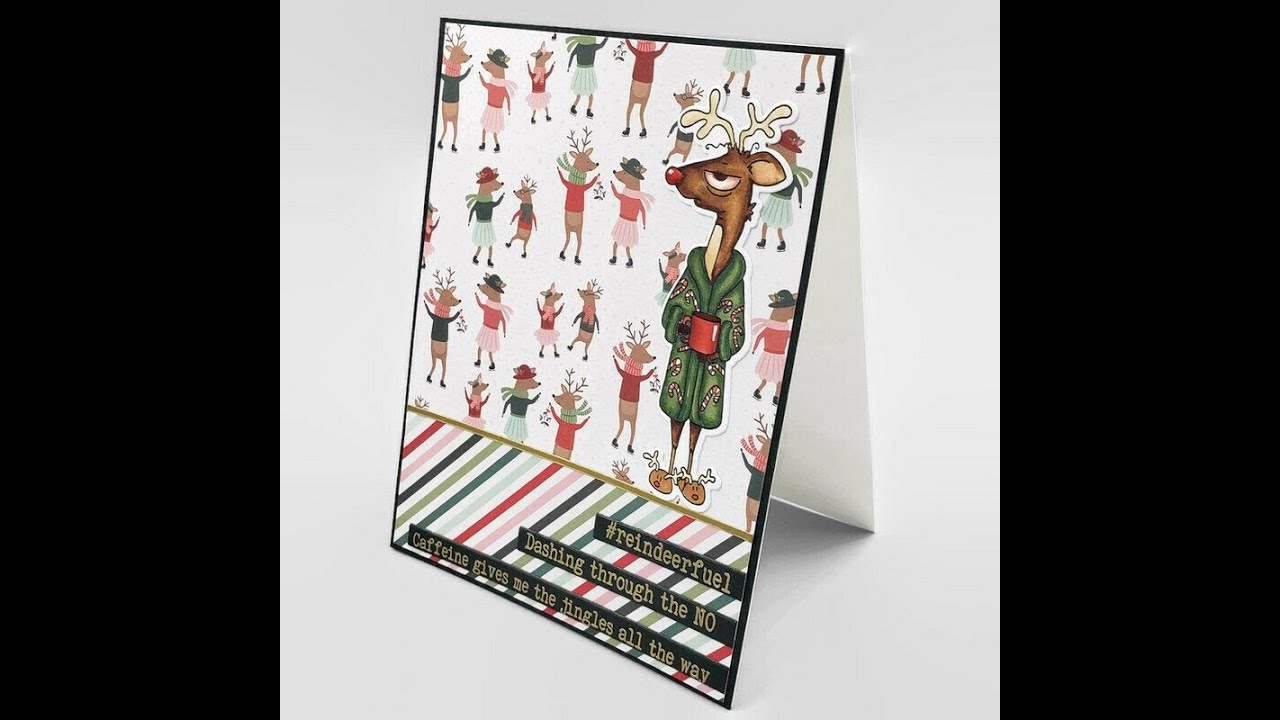 CAFFEINATED REINDEER | COPIC COLORING | COORDINATING PATTERNED PAPER ...