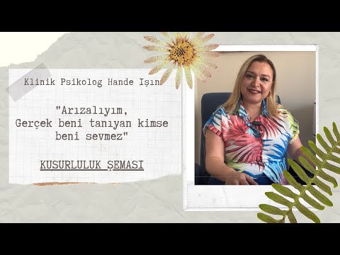 Kendimizi Olduğumuz Gibi Kabul Edememek: #Kusurluluk #şeması