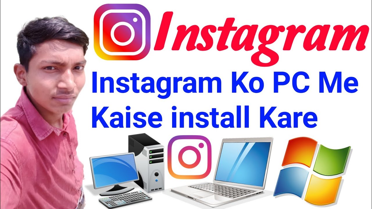 How to install instagram in laptop | laptop me instagram kaise download ...
