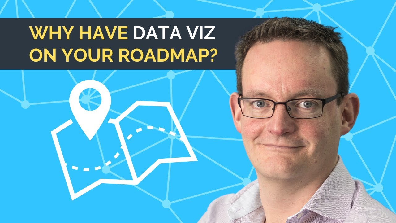 Why have data visualization on your roadmap? - YouTube