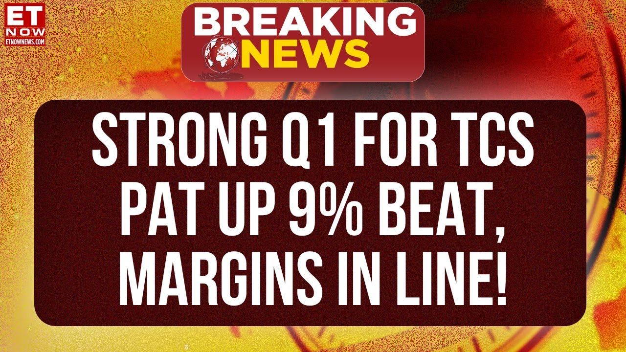 Tcs Q1 Results Pat Exceeds Expectations Margins In Line And ₹10 Share