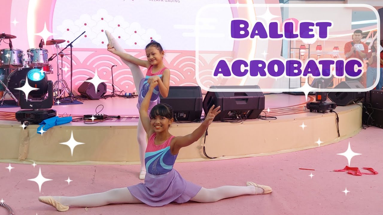 TARIAN BALLET ACROBATIC #ballet #ballerina #taribalet #acrobatics - YouTube