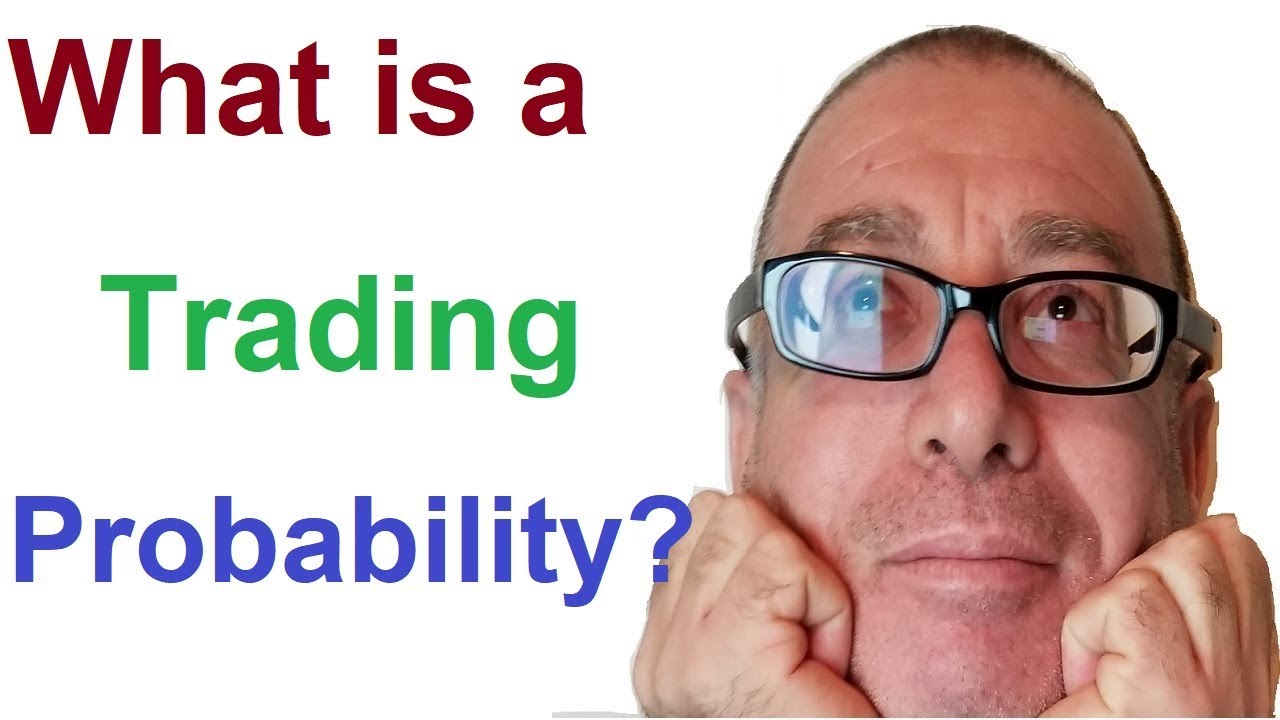 What is a Trading Probability? - YouTube