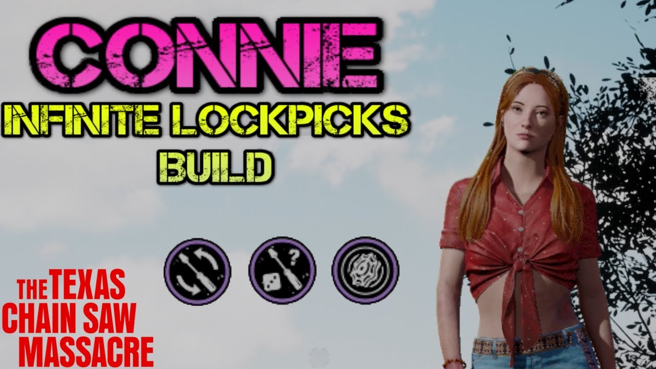 CONNIE Infinite Lockpicks Build | The Texas Chain Saw Massacre Game ...