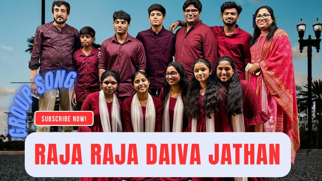 RAJA RAJA DAIVA JATHAN | GROUP SONG | FIRST PRIZE | SALEM IPC DOHA ...