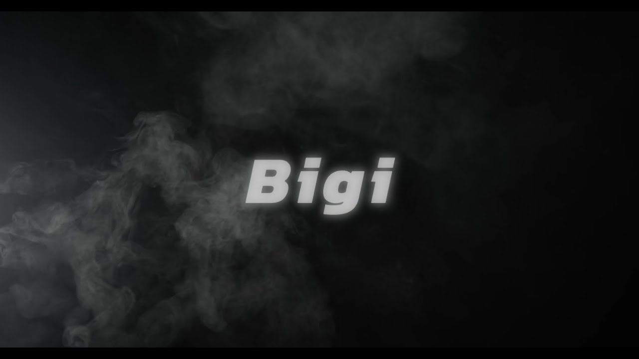 Bigi #1 - YouTube