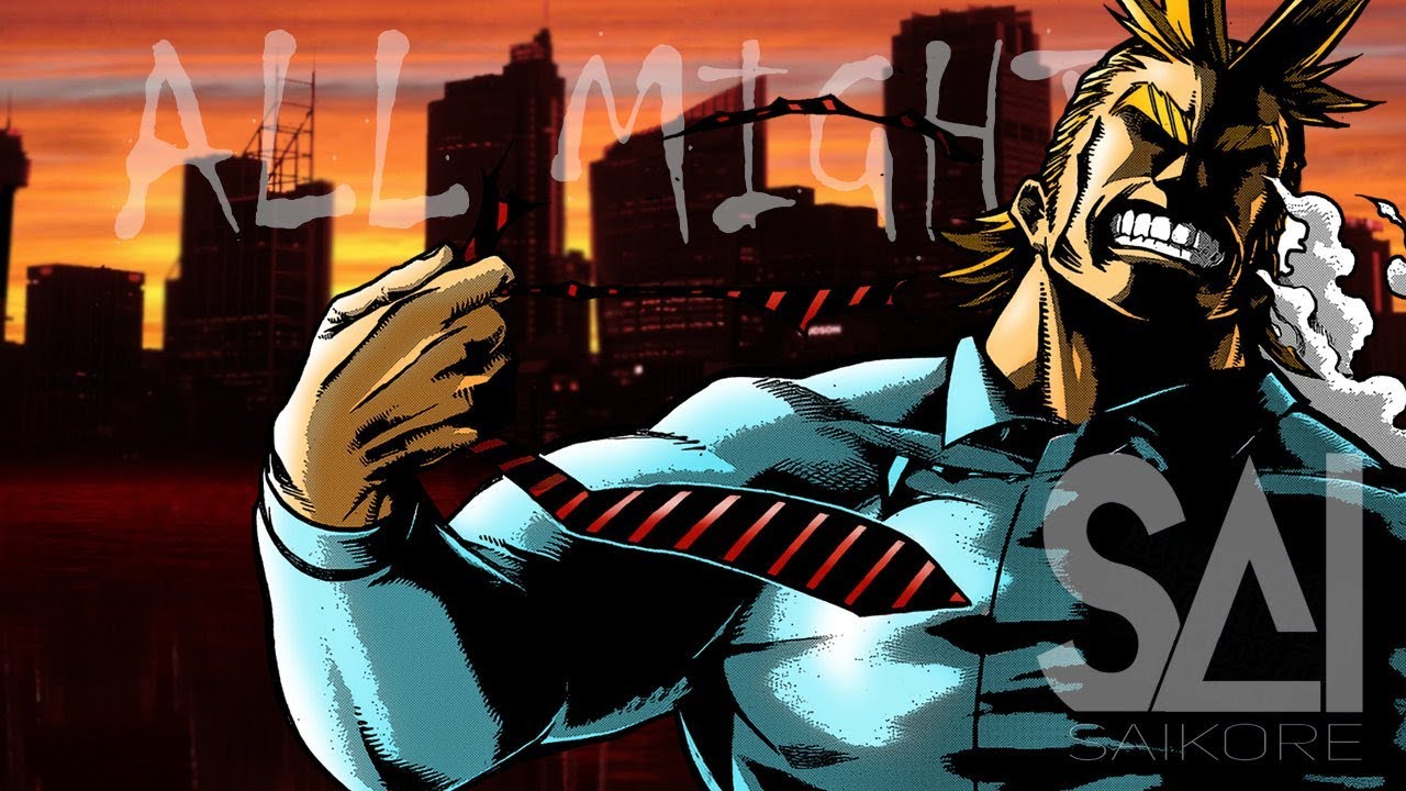 「AMV」Rap de All Might || Boku no Hero Academia || Saikore - YouTube