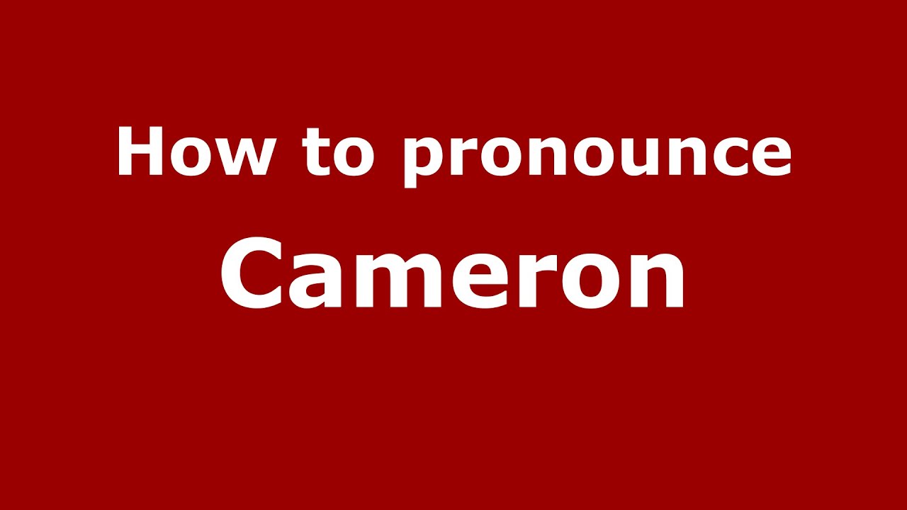 How to pronounce Cameron (American English/US) - PronounceNames.com ...