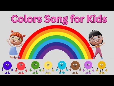 COLOR SONG FOR KIDS | Color Song | Kids Color Song | Kids Learning ...