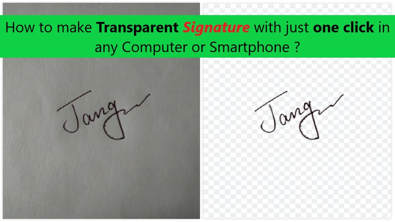 How to make Transparent Signature with just one click in any Computer ...