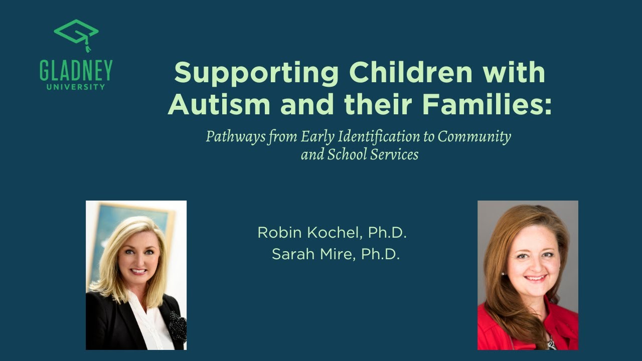 Supporting Children with Autism and their Families Pathways from Early ...