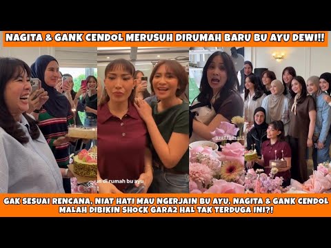 SEKONGKOL MAU SURPRISEIN AYU DEWI, NAGITA & GANK CENDOL TERBUNGKAM ENDINGNYA MALAH JADIBEGINI?!