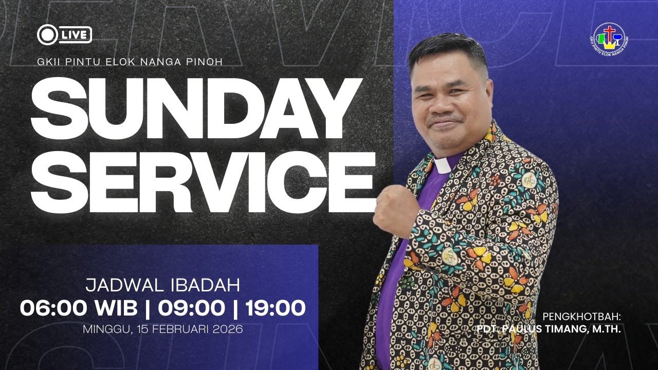 IBADAH RAYA II GKII PINTU ELOK | 15 Februari 2026 | 09.00 WIB - YouTube