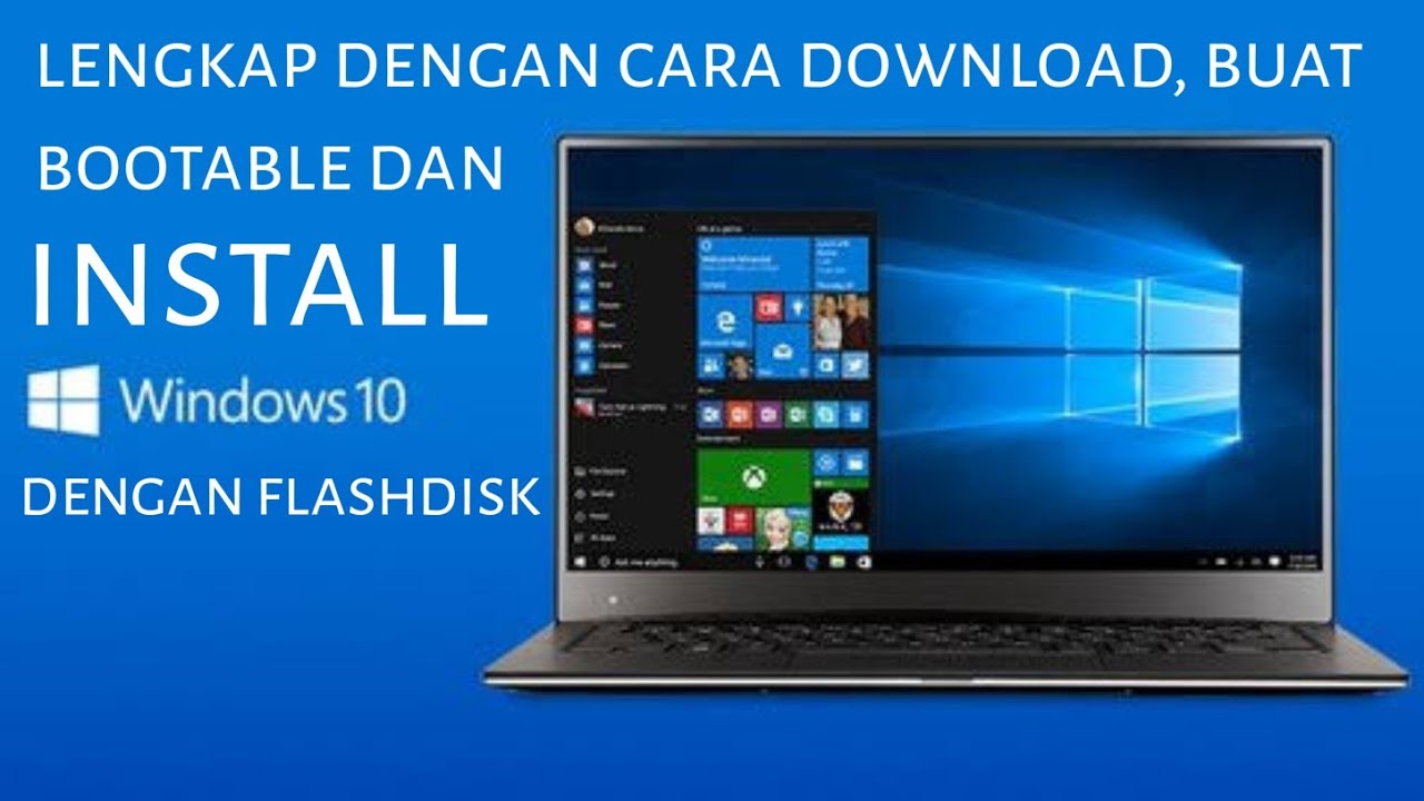 Cara Install Windows 10 Pro || Lengkap Dengan Cara Download, Buat ...