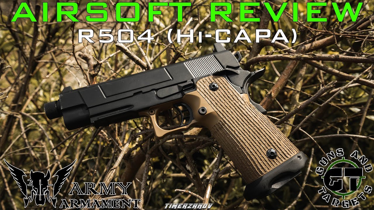 Airsoft Review #152 Army Armament R504 Gaz Blowback (Hi-Capa) (GUNS AND ...