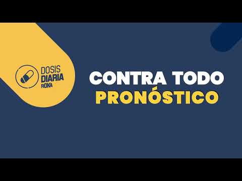 Dosis Diaria Roka - Contra todo pronóstico