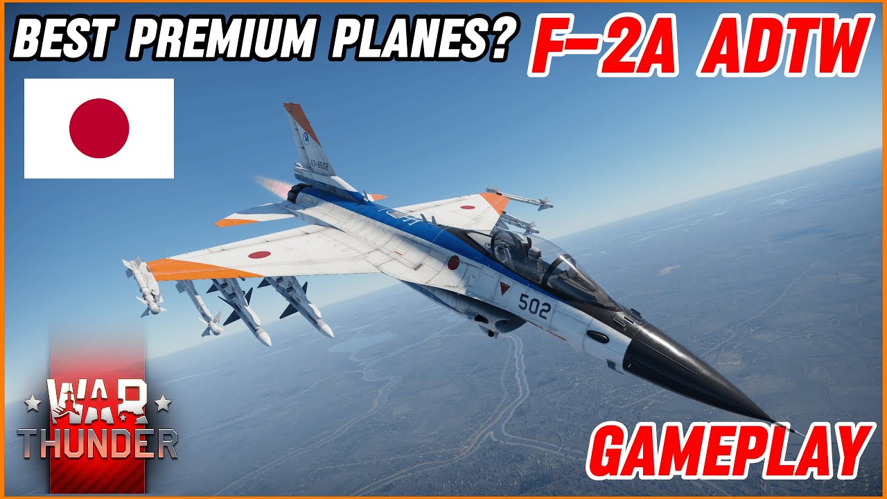 Why F-2A ADTW Is Best Premium Planes? | War Thunder - YouTube