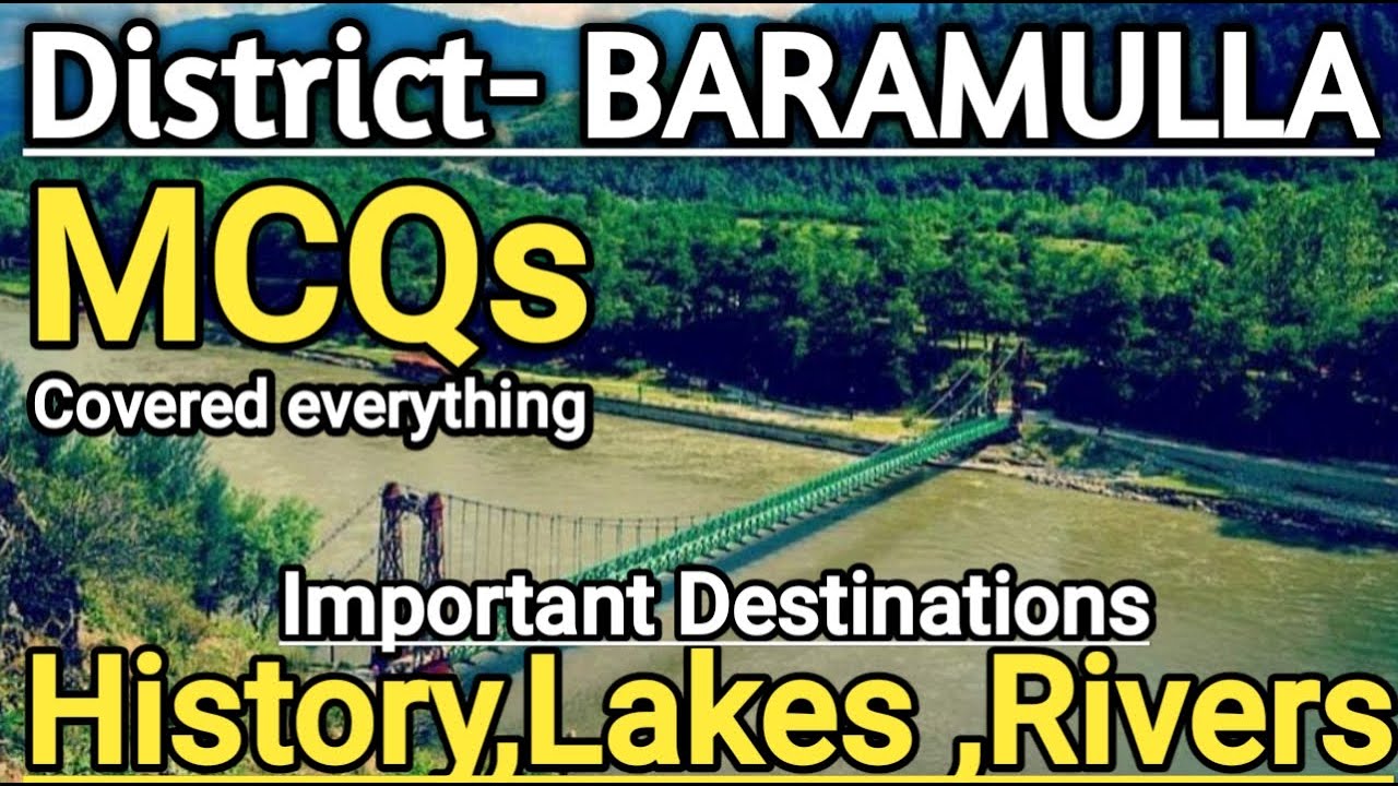 BARAMULLA - Know Your District |MCQs on BARAMULLA| History - Tourist ...