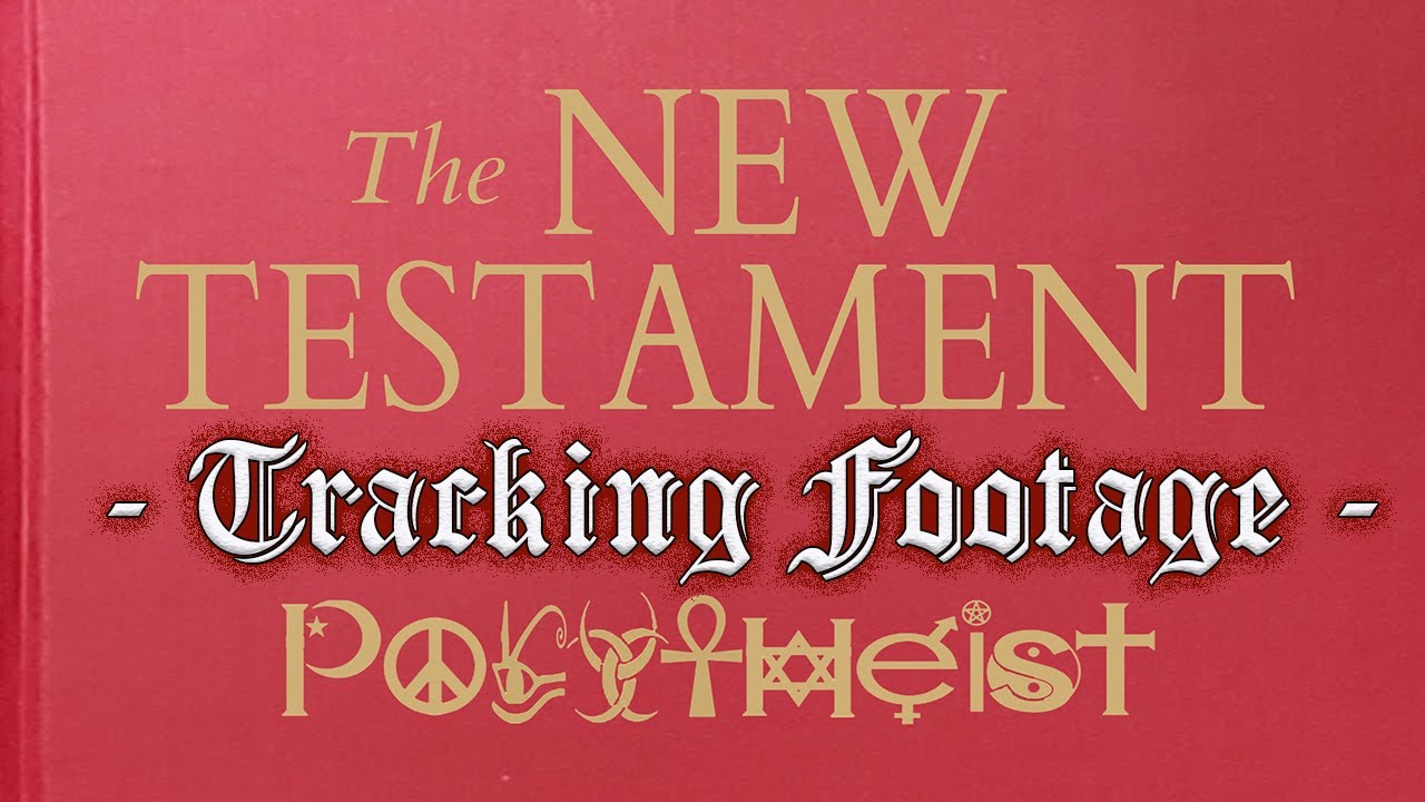 The New Testament - Polytheist - Tracking Footage - #TheNewTestament # ...