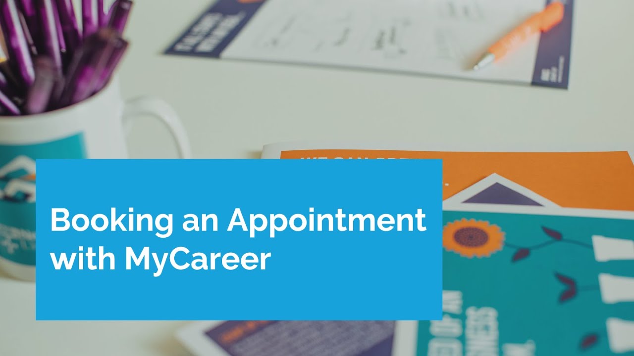 Booking a Careers Appointment with MyCareer - YouTube
