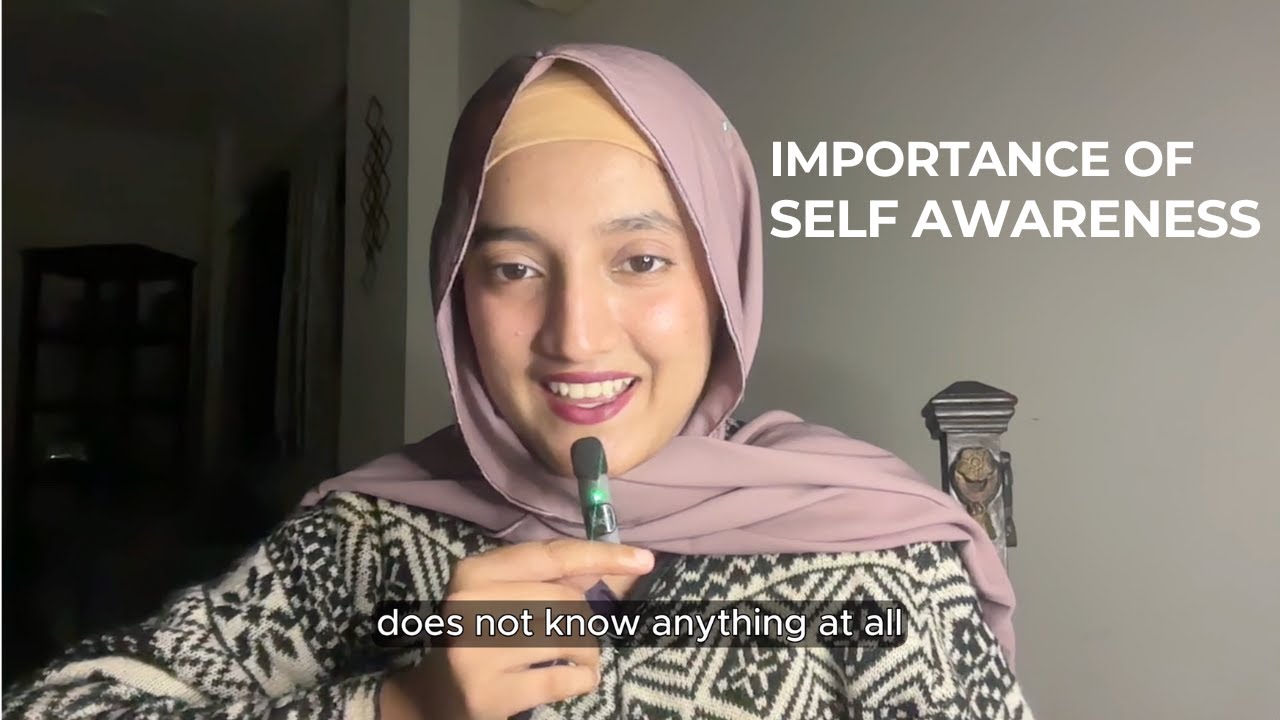 Why Self Awareness Matters - YouTube