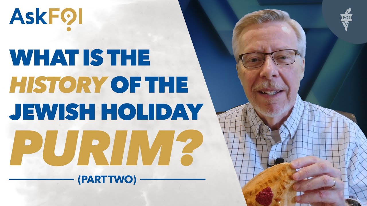 AskFOI: What Is the History of the Jewish Holiday Purim? (Part Two ...