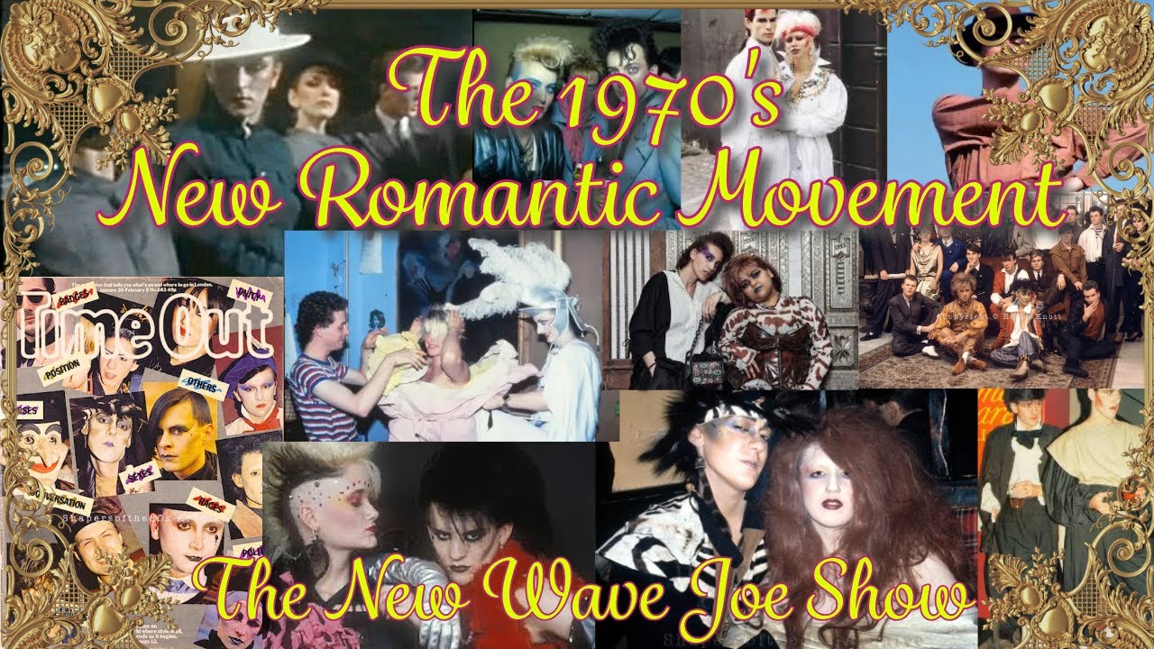The New Romantic movement! - YouTube