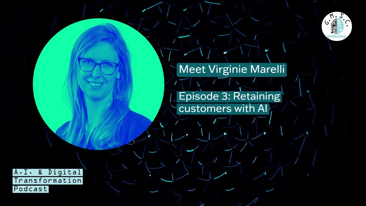 Retain customers using AI with Virginie Marelli - YouTube