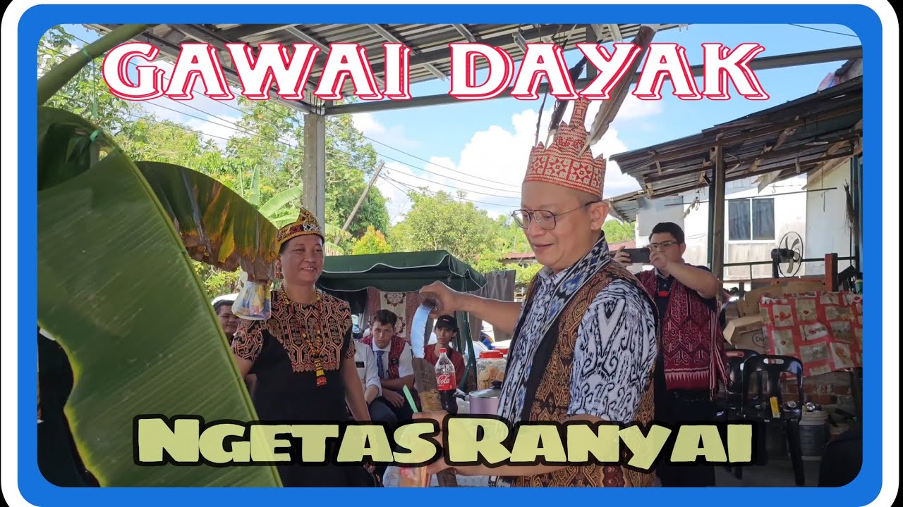 SUASANA MERIAH HARI GAWAI | NGETAS RANYAI #gawai #gawaidayak # ...