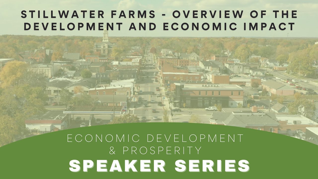Stillwater Farms - Overview of the Development and Economic Impact ...