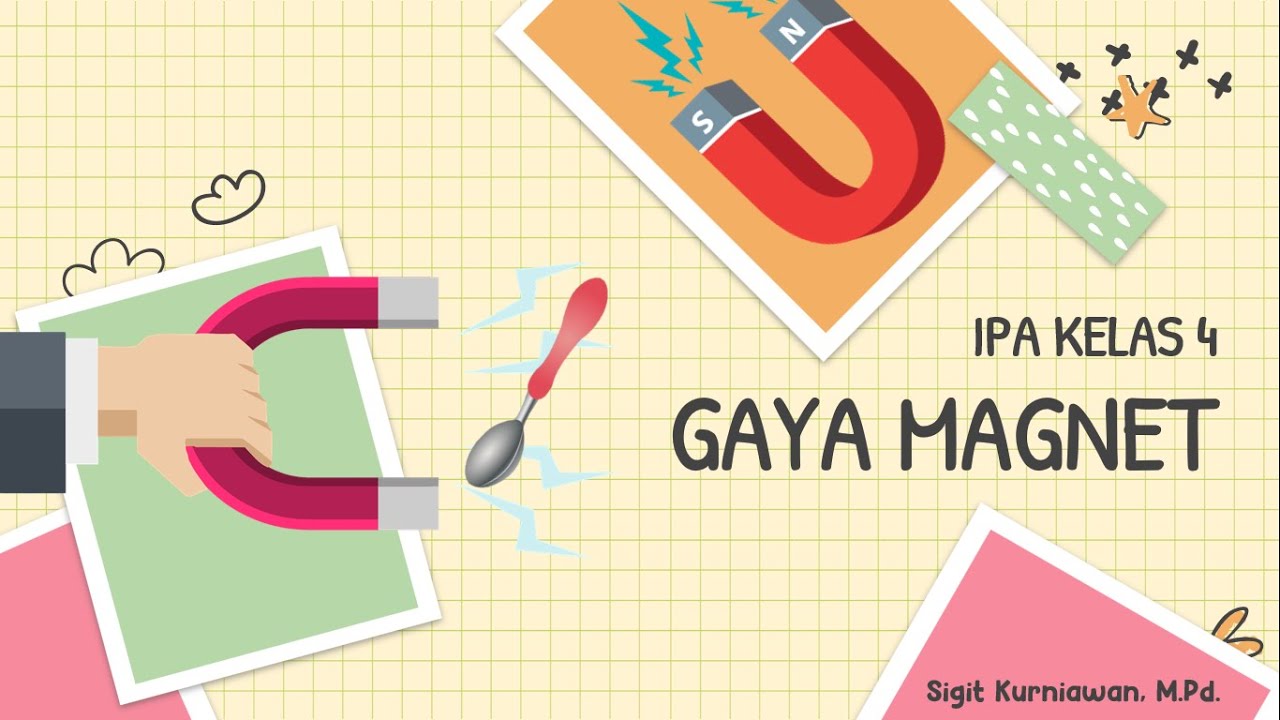 GAYA MAGNET - IPA KELAS 4 - YouTube