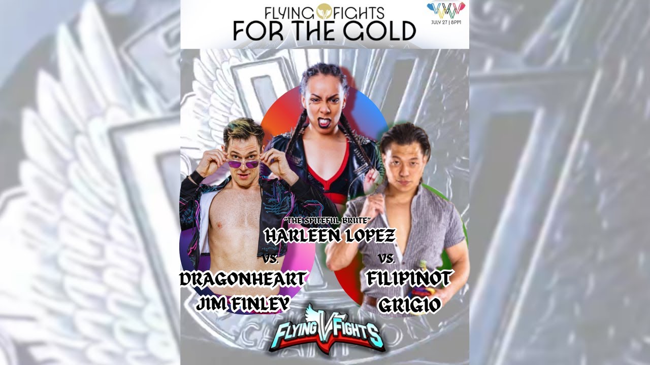 Harleen Lopez vs. Filipinot Grigio vs. DragonHeart: Flying V Fights ...