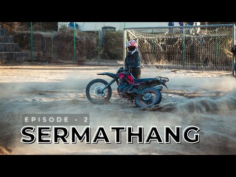 SERMATHANG (HELAMBU) WITH CROSSFIRE NEPAL RIDERS || MOST VISIT ...