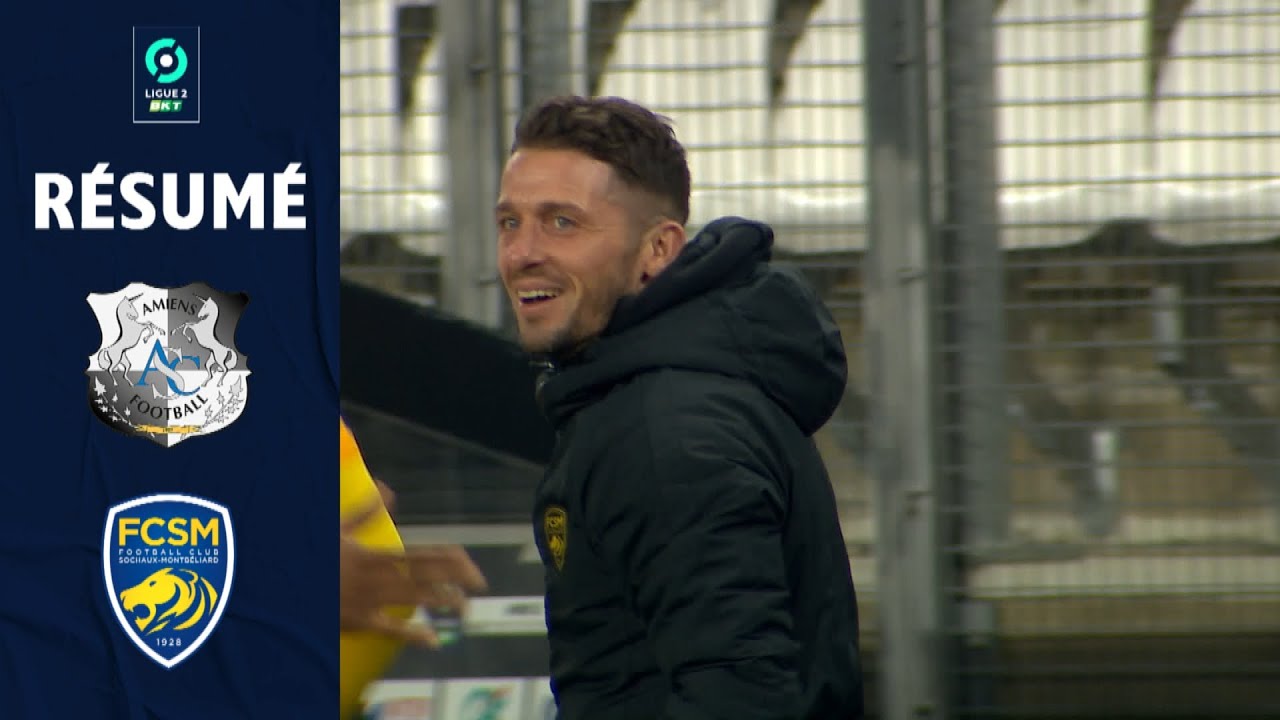 AMIENS SC - FC SOCHAUX-MONTBÉLIARD (0 - 1) - Résumé - (ASC - FCSM ...