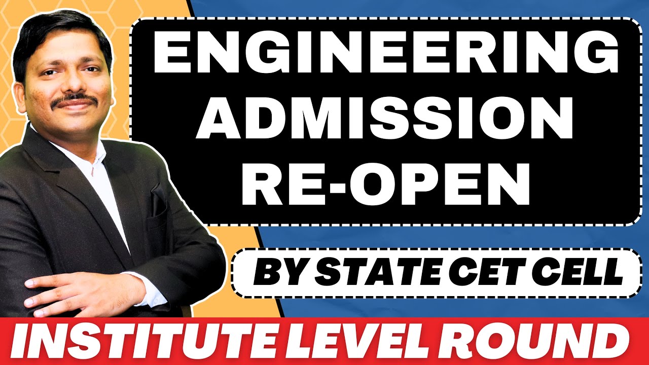 ENGINEERING ADMISSION RESTARTED BY STATE CET CELL BY MHT-CET 2024 | AY ...