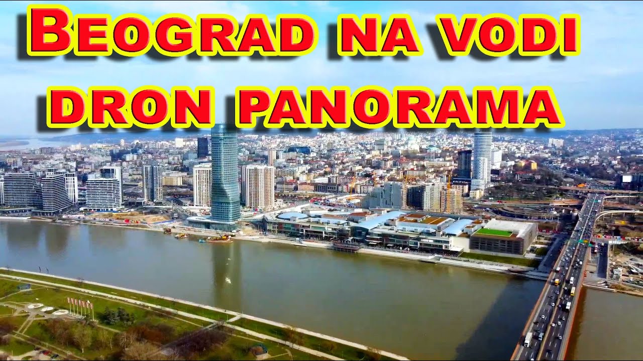 Beograd na vodi Dron snimak Beograd na vodi i kula Beograd nova ...