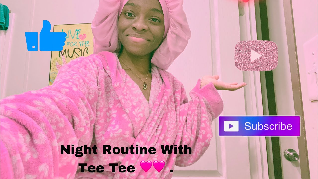 NIGHT ROUTINE WITH TEE TEE 🩷 . #likecomentshare #newvideo # ...
