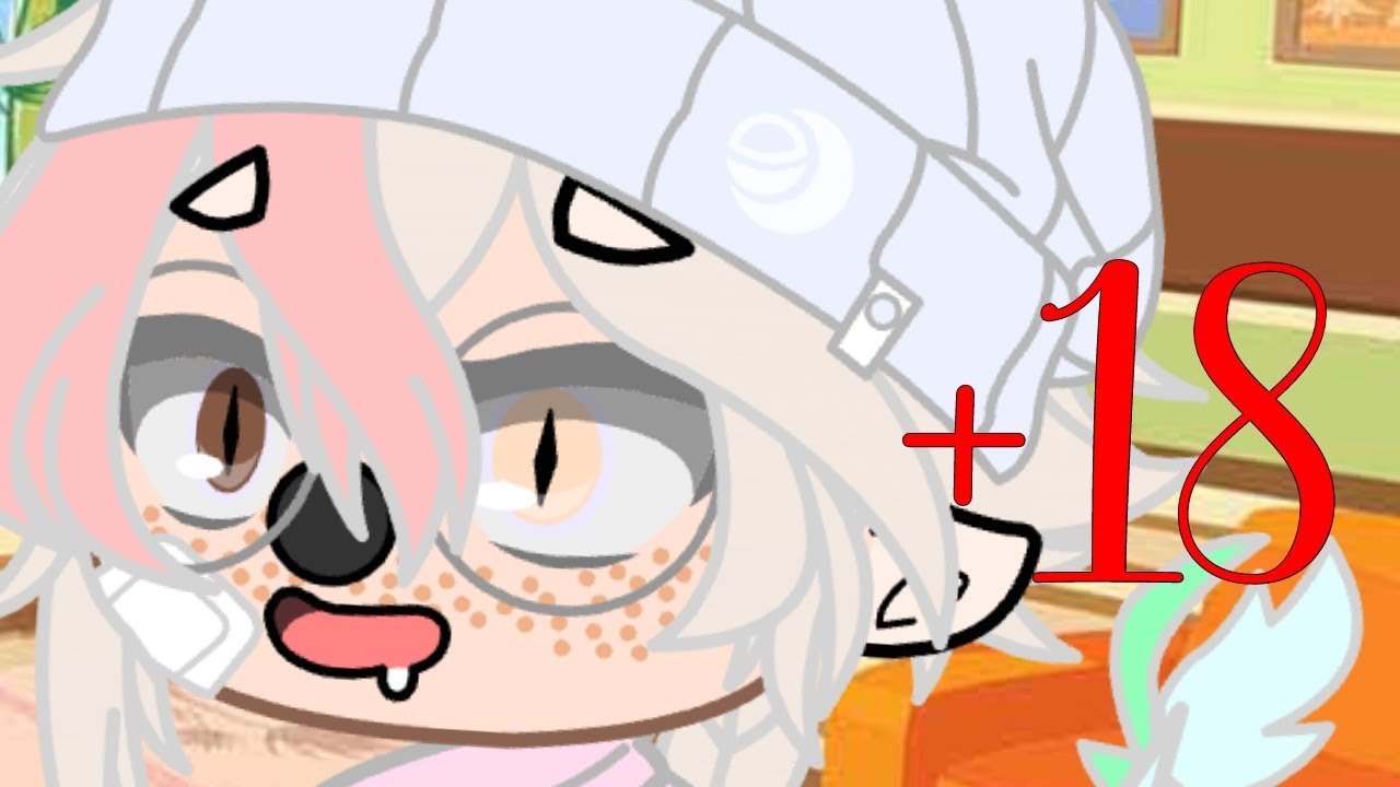 Meu pervertido gacha life +18 - YouTube