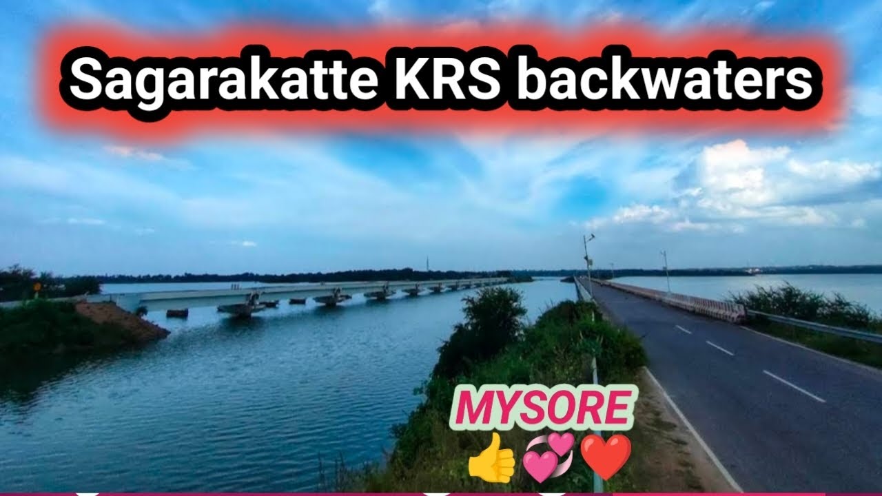 Sagarakatte KRS backwaters #mysore #karnataka #kaveri - YouTube